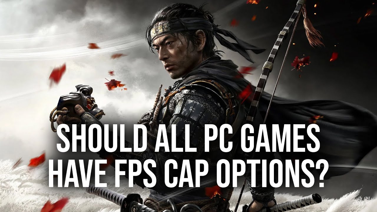 Should All PC Games Include In-Built FPS Cap Options? - YouTube