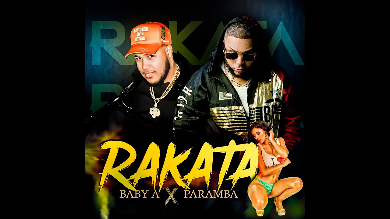 Paramba X Baby A - RAKATA [AUDIO OFICIAL] - YouTube