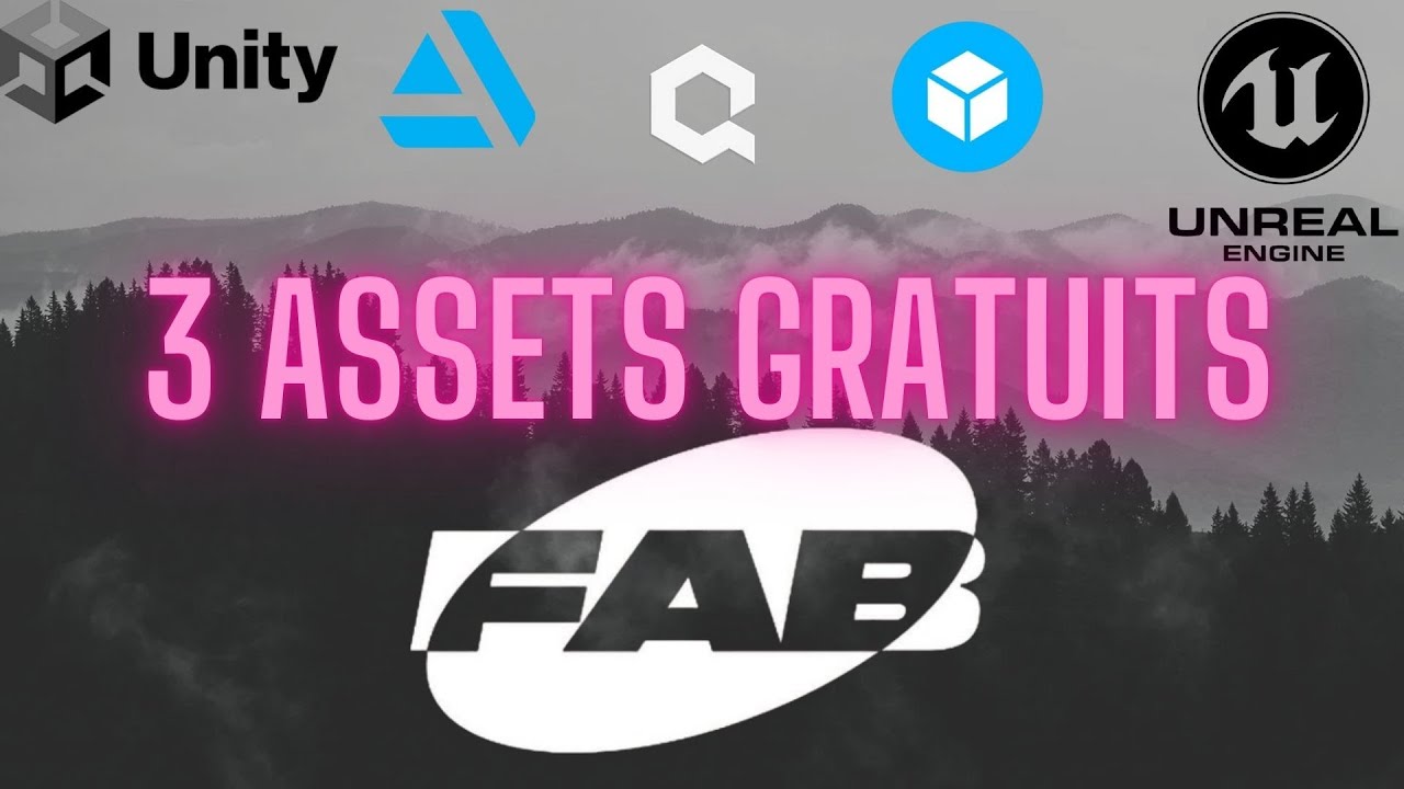 FAB : Assets gratuits de 55,00$ - YouTube