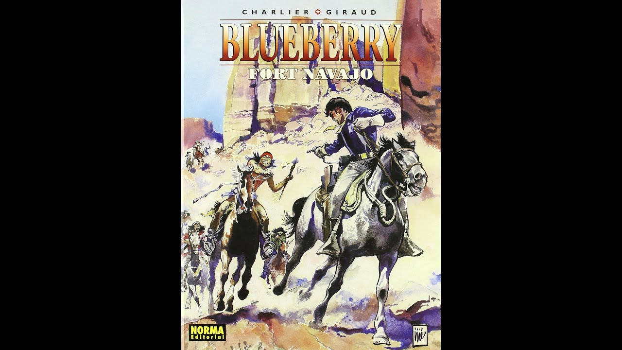 BLUEBERRY (FORT NAVAJO) - CAPÍTULO 1 - YouTube