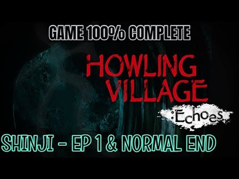 The Howling Village: Echoes [100% complete walkthrough - all chapters ...
