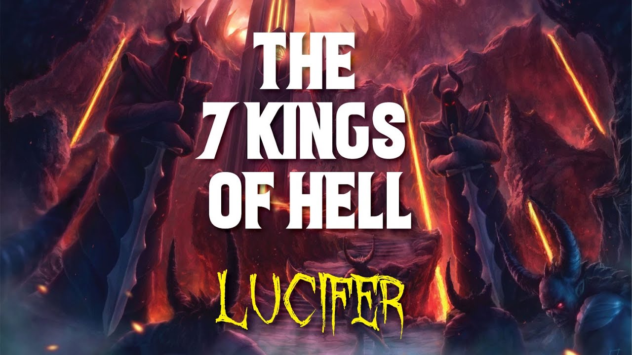 The 7 princes of Hell, part 1: LUCIFER - YouTube