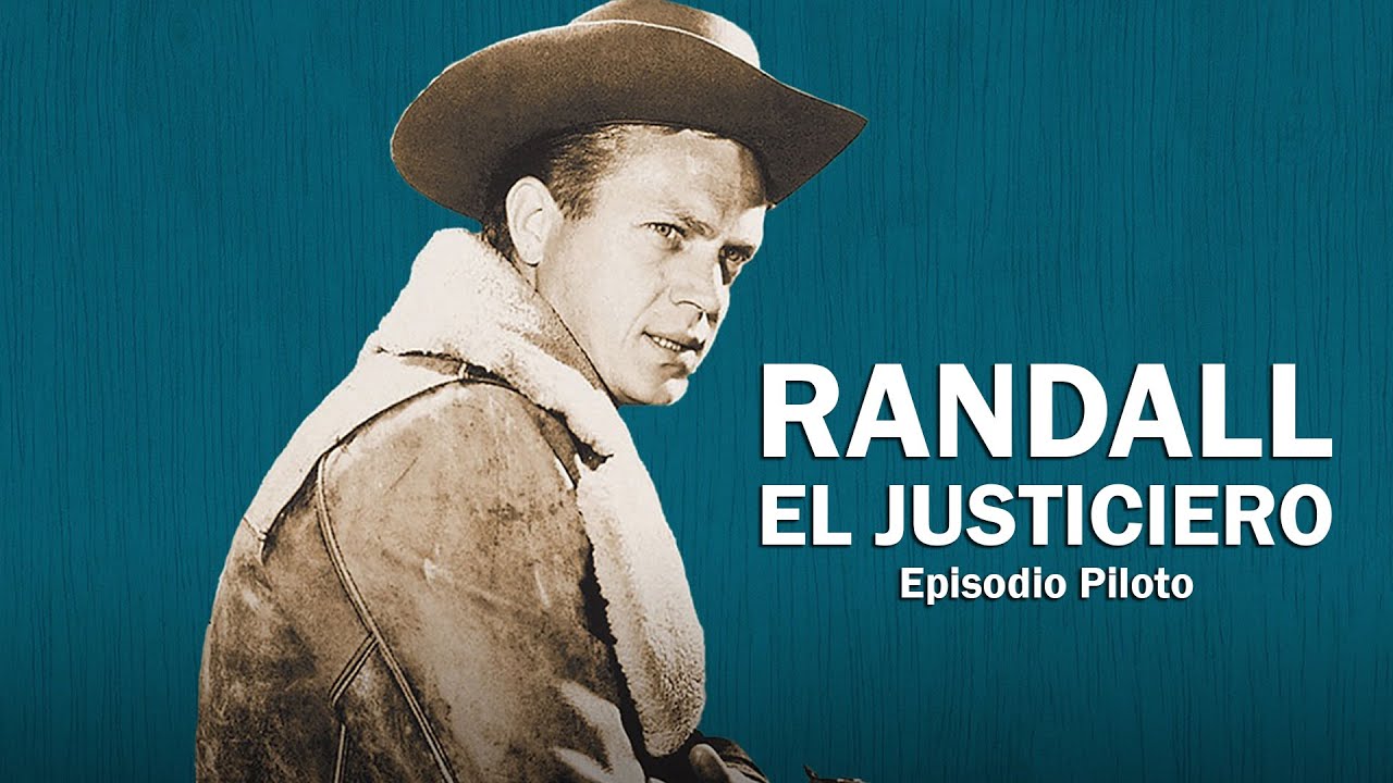 RANDALL EL JUSTICIERO "Episodio piloto" - YouTube