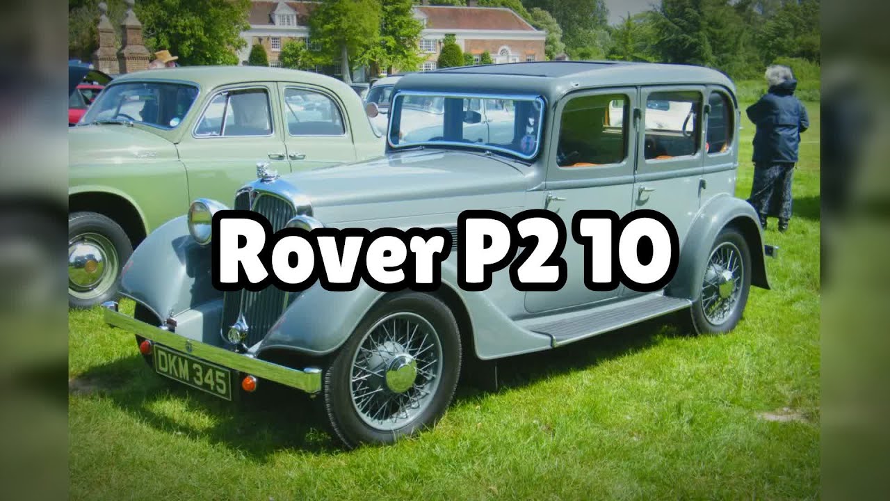 Photos of the Rover P2 10 | Not A Review! - YouTube