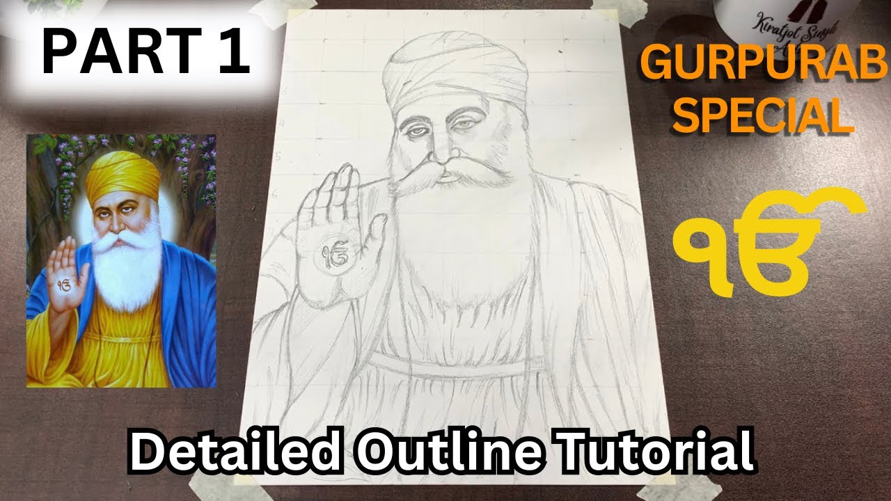 Shri Guru Nanak Dev JI Drawing || PART 1 || Outline Tutorial ...