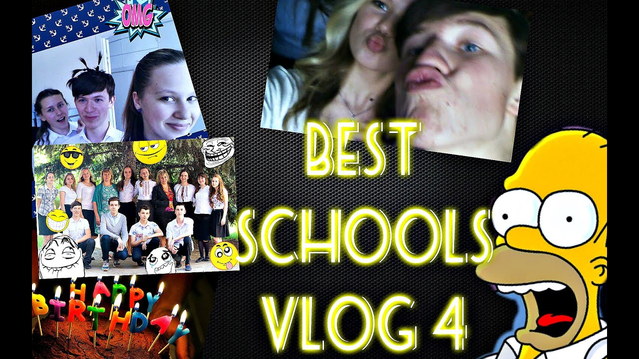 Best Schools Vlog #4 - YouTube