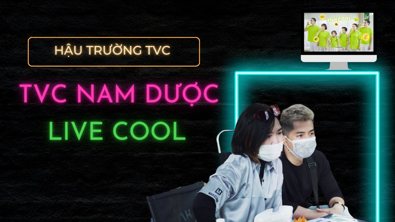 Hậu trường (BTS) quay TVC Live Cool Thương làm Đạo diễn - YouTube