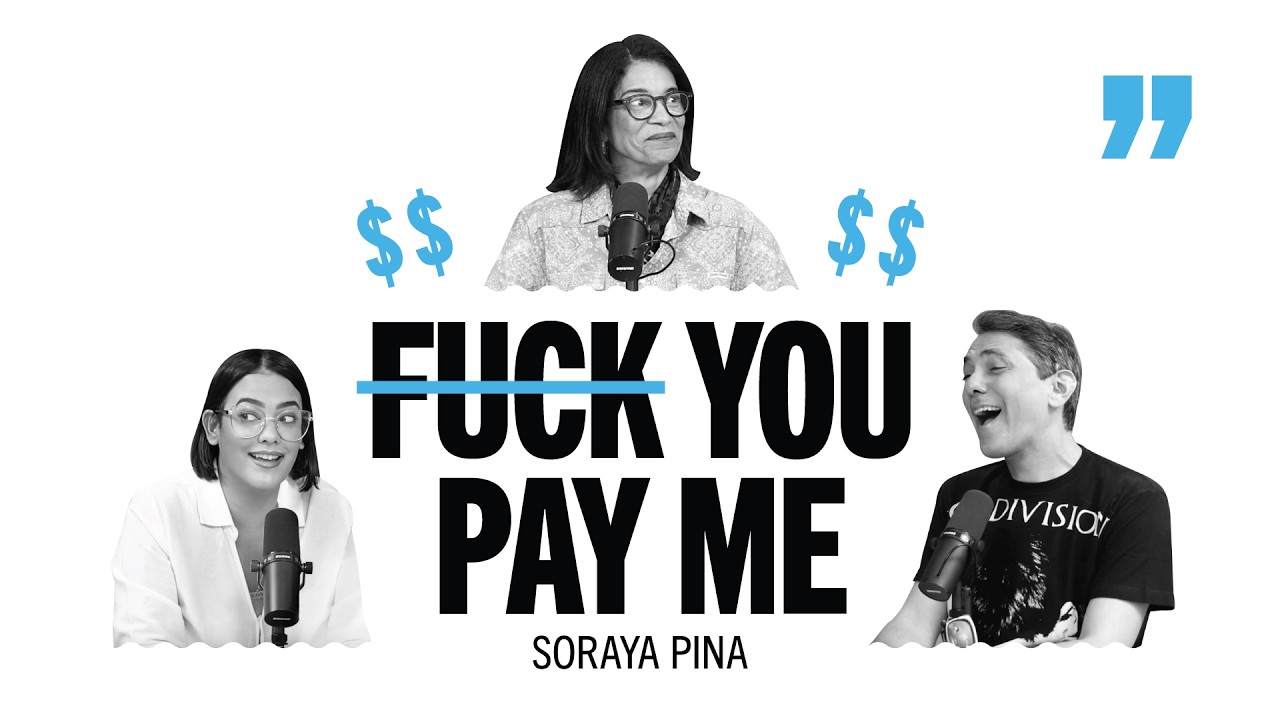 #16/ fuck you pay me con Soraya Pina - YouTube