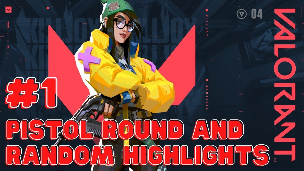 VALORANT 】PISTOL ROUND AND RANDOM MOMENTS HIGHLIGHT [#1] - YouTube
