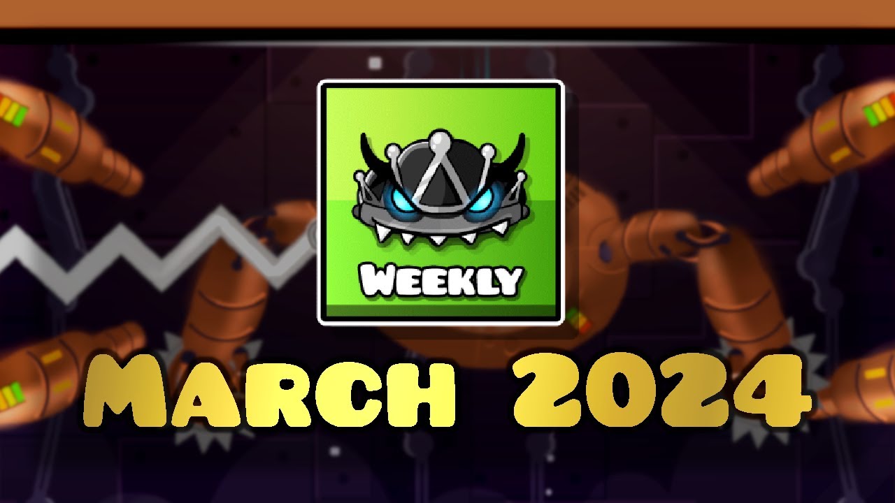 All Weekly Demons in March 2024 | Geometry Dash 2.2 - YouTube