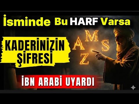 İbn Arabi Uyardı: \