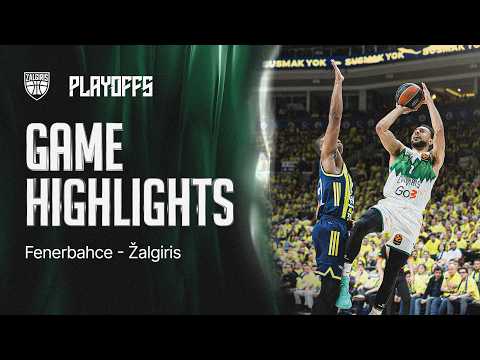 Fenerbahče - Žalgiris | Game Highlights | 2026.04.28