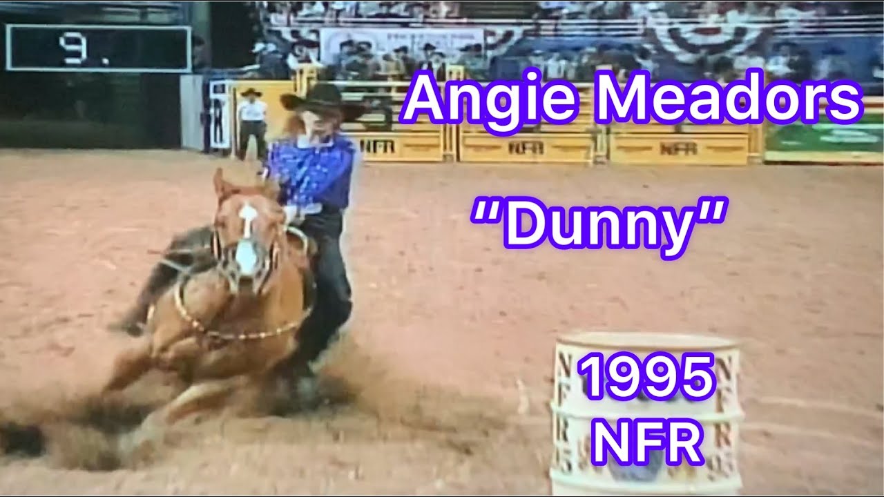Angie Meadors & "Dunny" 1995 National Finals Rodeo Barrel Racing - YouTube