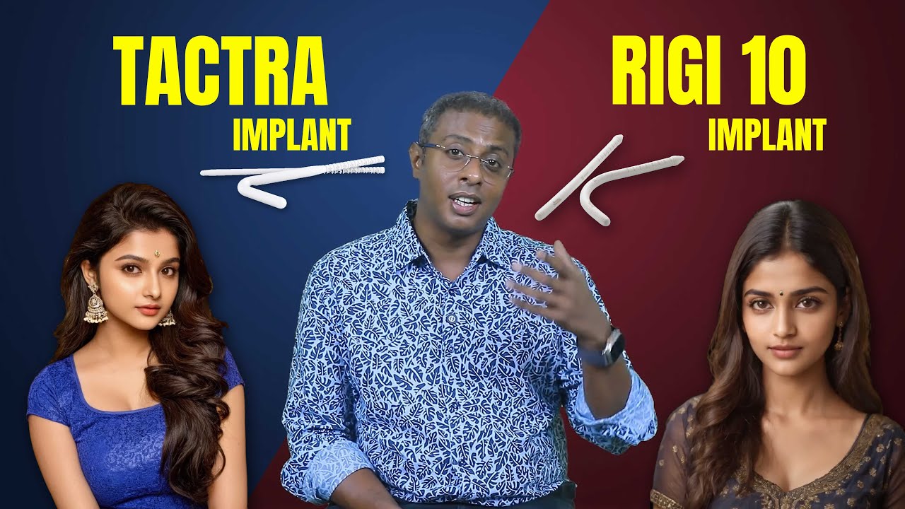 Penile Implant comparison: Tactra Vs Rigi10 - which is the best ? - YouTube