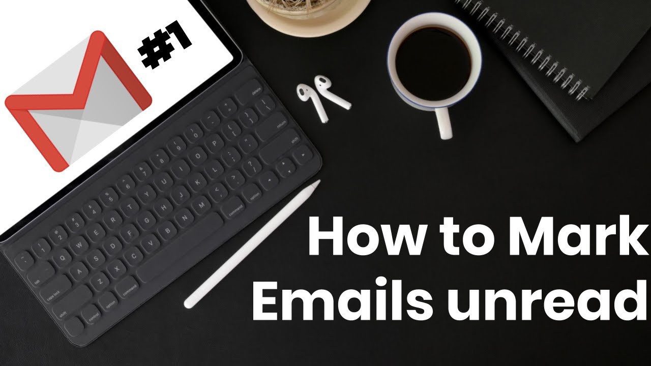 How To Mark Emails Unread Read YouTube how-to-mark-emails-unread-read-youtube