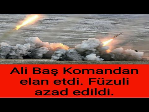Ali Baş Komandan elan etdi. Füzuli azad edildi