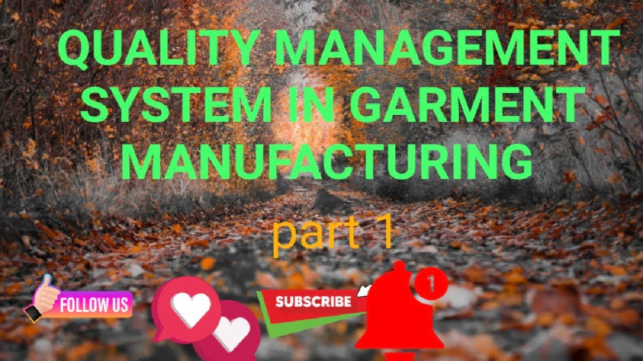 What is quality management system in garments? - YouTube