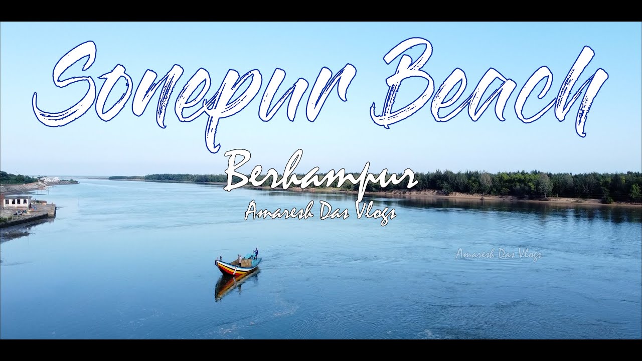 Sonepur Beach , Berhampur ||Eco Retreat Sonepur Beach ||Berhampur ...