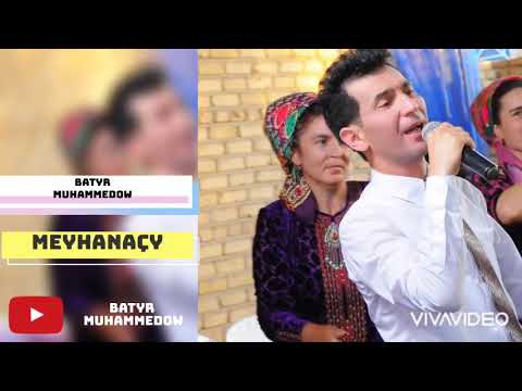 Batyr Muhammedow - Meyhanaçy