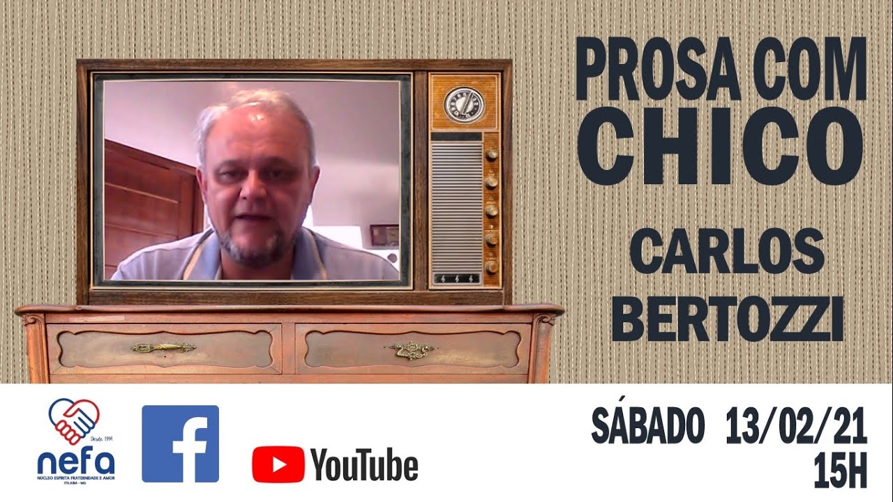 Prosa com Chico 29 - Carlos Alberto Bertozzi - YouTube