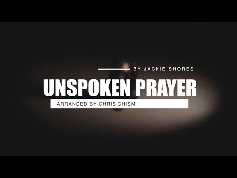 Unspoken Prayer - YouTube