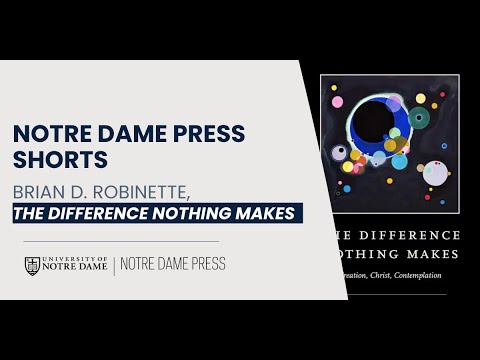 NDP Shorts: Brian D. Robinette, author of THE DIFFERENCE NOTHING MAKES ...