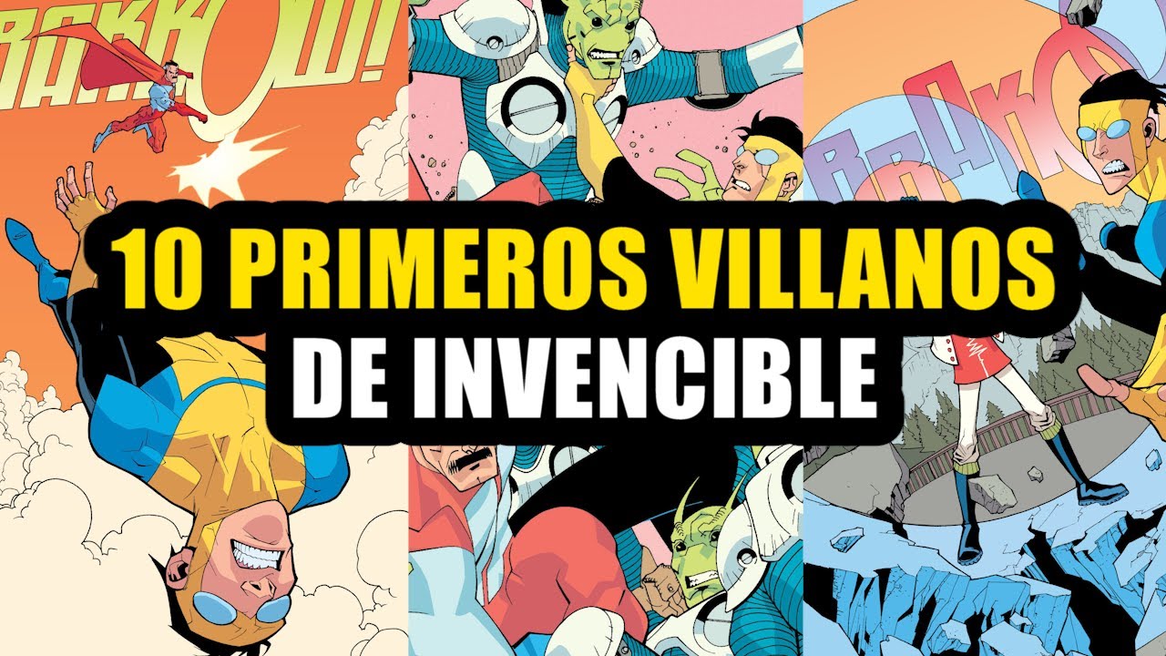LOS 10 PRIMEROS VILLANOS DE INVENCIBLE EN LOS CÓMICS | 20 ANIVERSARIO ...