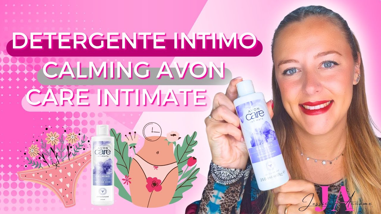 Detergente Intimo Calming di Avon Care Intimate - PRESENTAZIONE ...