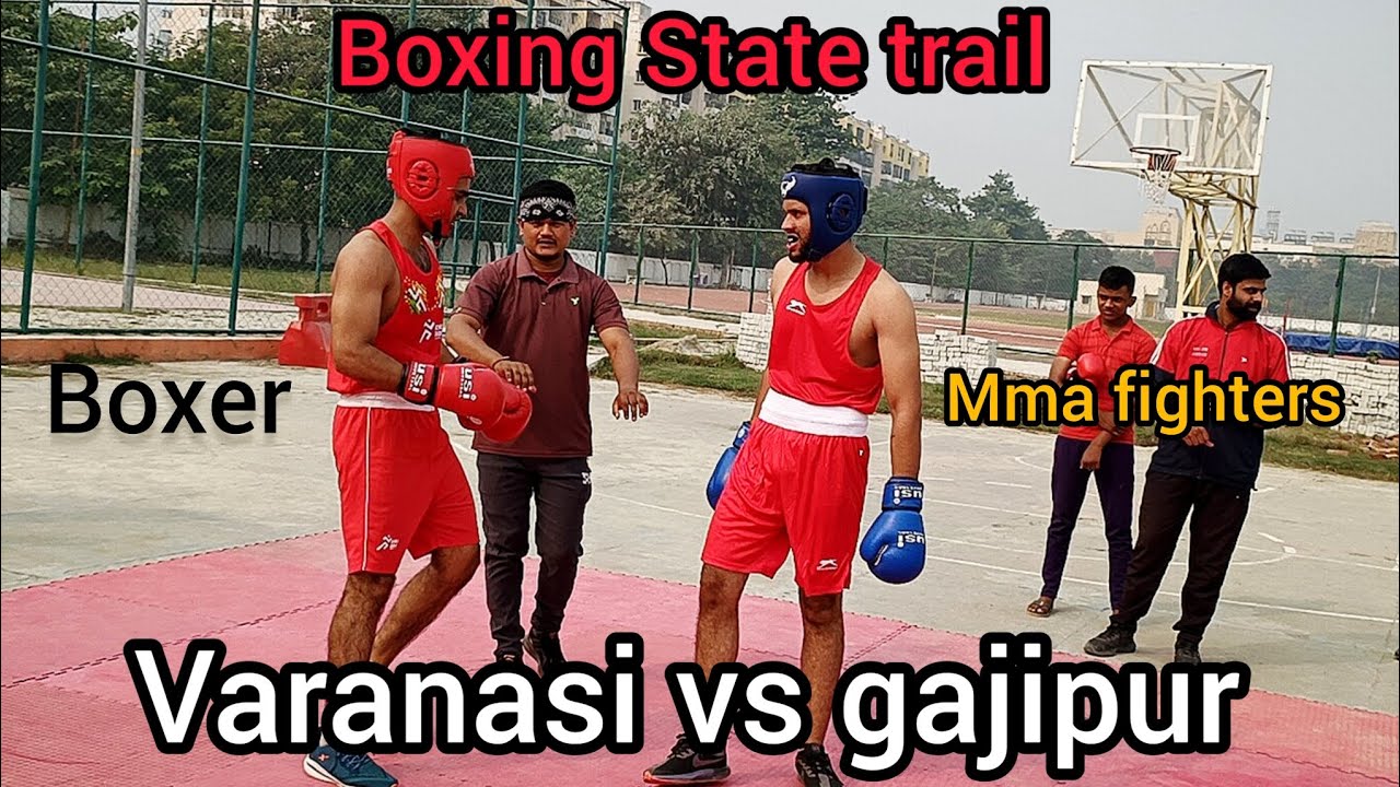 | boxer vs mma fighter | boxing State trail Banaras vs gajipur | # ...