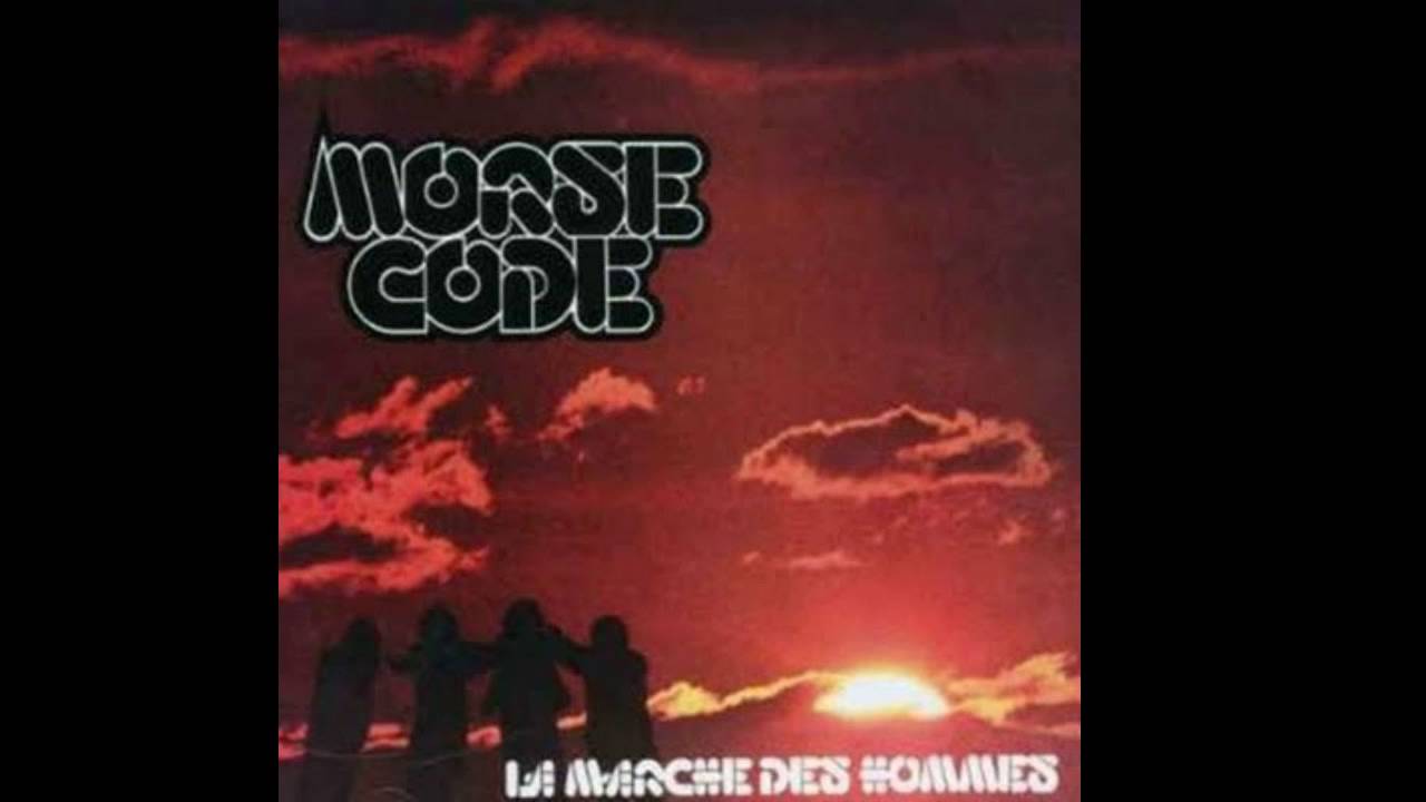 Morse Code - La Marche des Hommes (Official Audio) - YouTube