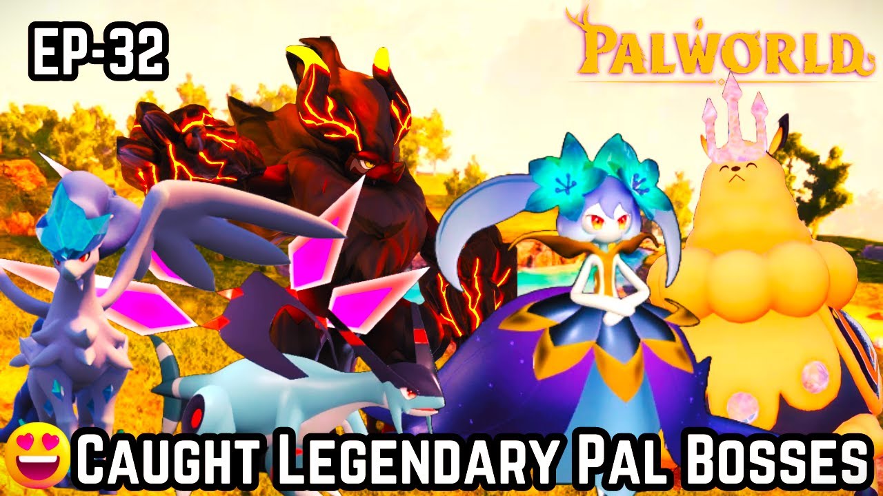 PALWORLD : Epic Battle Today I Caught Legendary Pals Bosses ! EP-32 ...