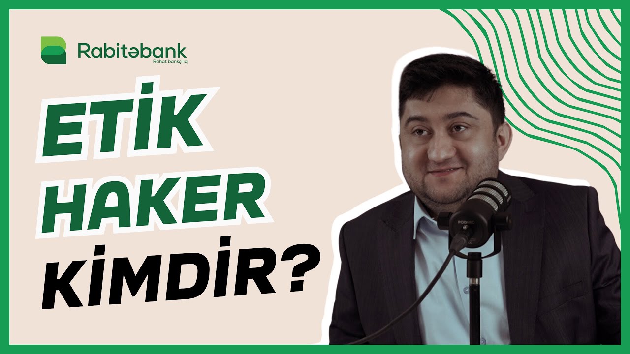 Etik haker kimdir? | Ramil Mustafayev | Söhbətgah - YouTube