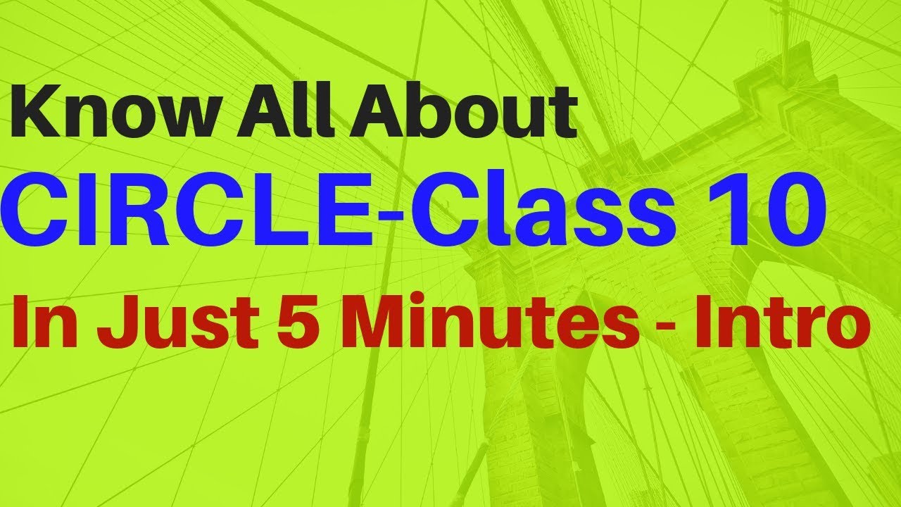 Introduction To Circle Class 10 Maths - NCERT - Chapter 10 - YouTube