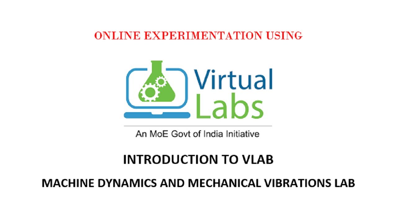 Introduction | Machine Dynamics | Mechanical Vibrations | Online Experimentation | How to use ...