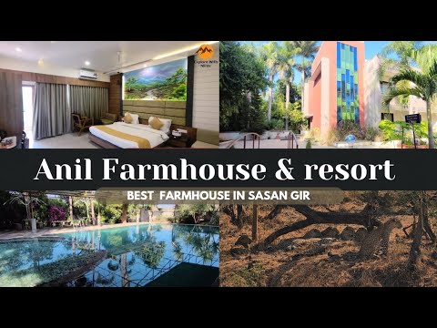 Anil Farmhouse & resort, Best Farmhouse near Gir national park ...
