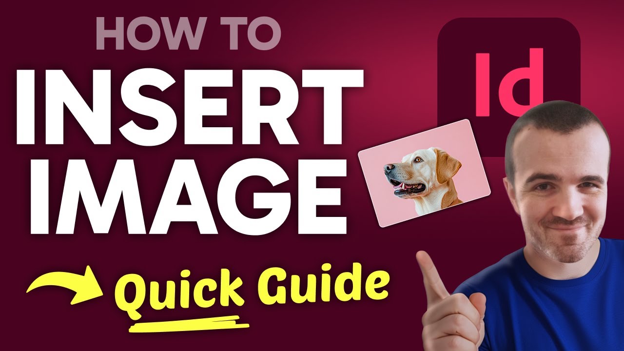 How to INSERT an Image in Adobe InDesign (Step by Step) 2025 - YouTube