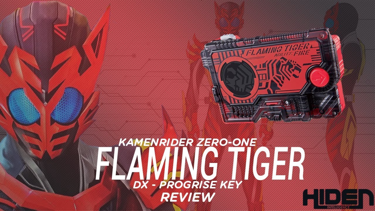 เสือพ่นไฟยาว 8 เมตร! - KAMEN RIDER ZERO ONE - DX FLAMING TIGER PROGRISE ...