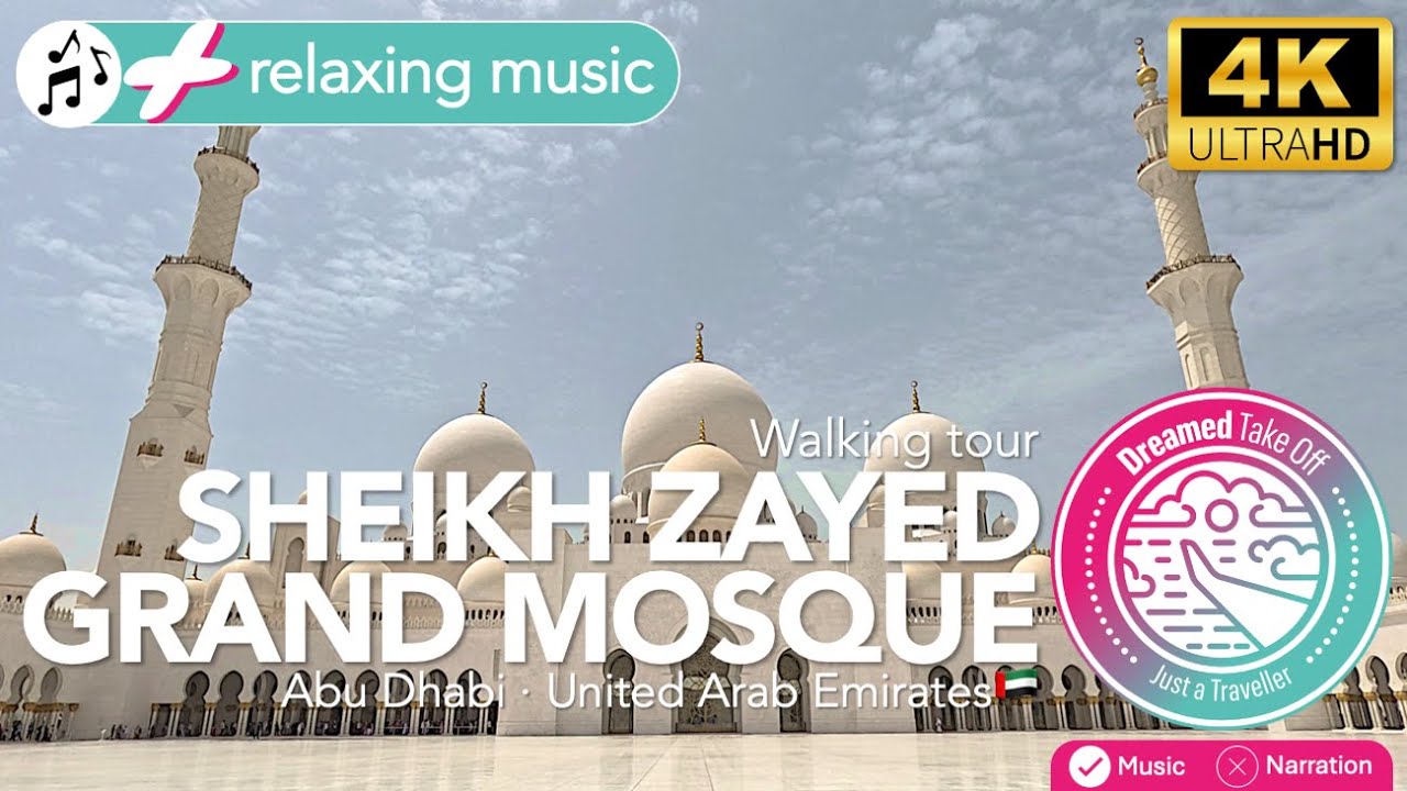 Sheikh Zayed Grand Mosque: A masterpiece of Islamic legacy and modern ...