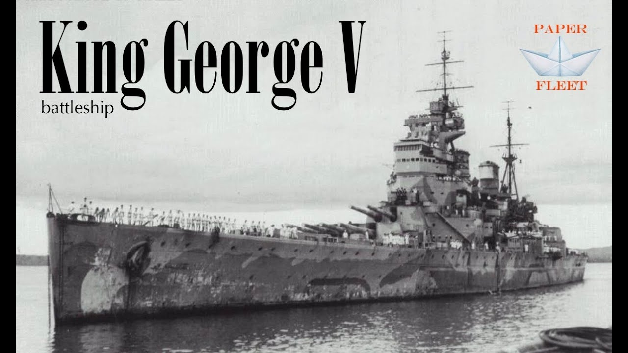 Paper Fleet: Battleship King George V from the paper! - YouTube