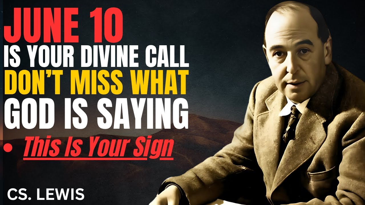 June 10 Is Your Divine Call – Don’t Miss What God Is Saying! | CS ...