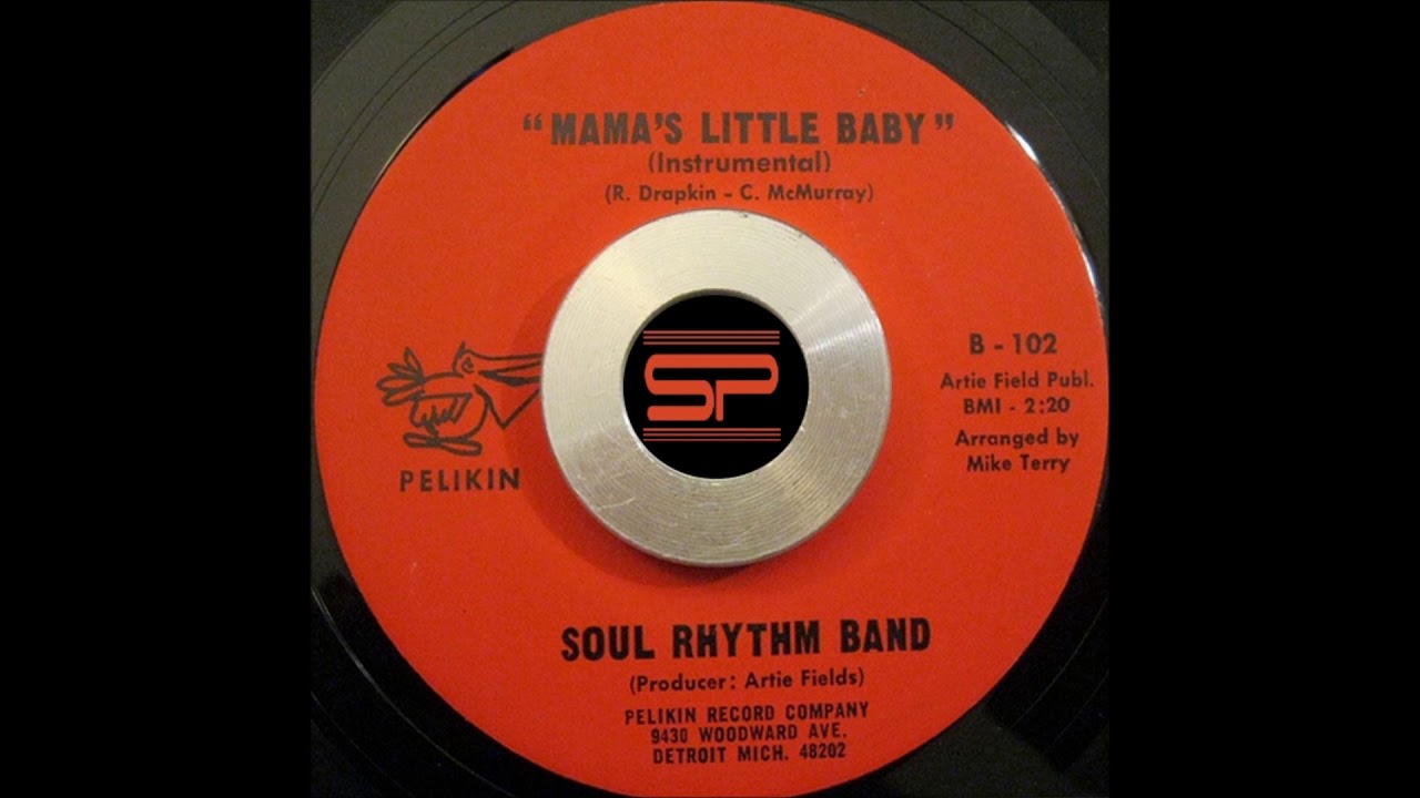 SOUL / FUNK 45t - SOUL RHYTHM BAND - Mama's Little Baby ( Instrumental ...