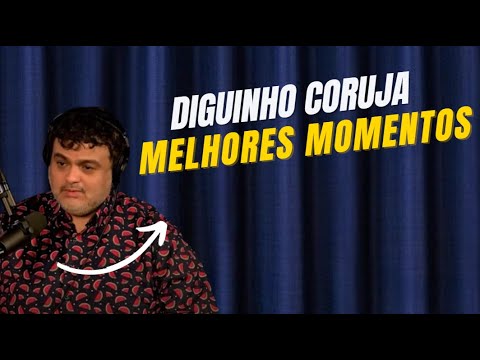 DIGUINHO CORUJA MELHORES MOMENTOS - YouTube