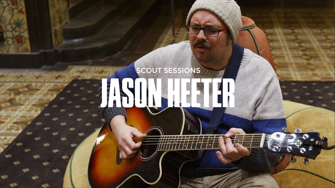 Jason Heeter - To Where? | The Scout Sessions - YouTube