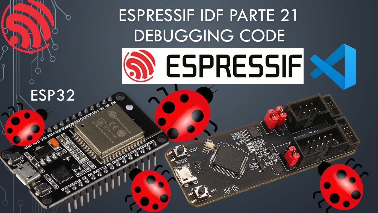 🐿️ Esp32 Idf Sdk 21 Debugging Code Depurar Código Esp Prog Youtube 2278