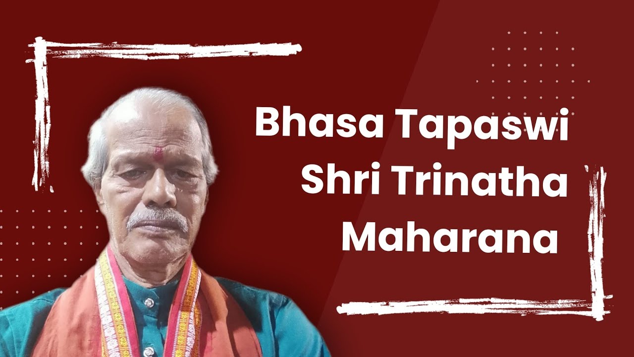 Trinath Maharana - A Life of pure Dedication for the People's ...