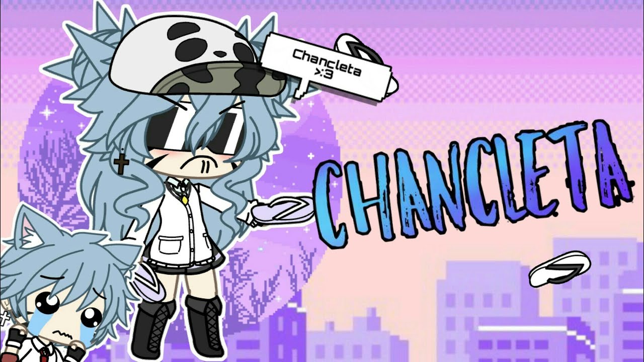 •Chancleta•||Meme||Gacha Life - YouTube