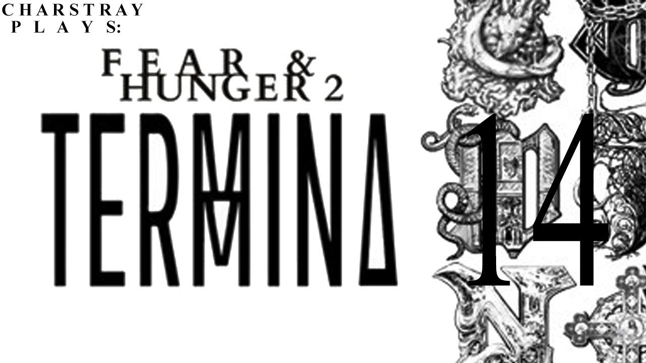 Fear and Hunger 2: Termina, (Ending B/C, Uncensored, Bahasa Indonesia ...