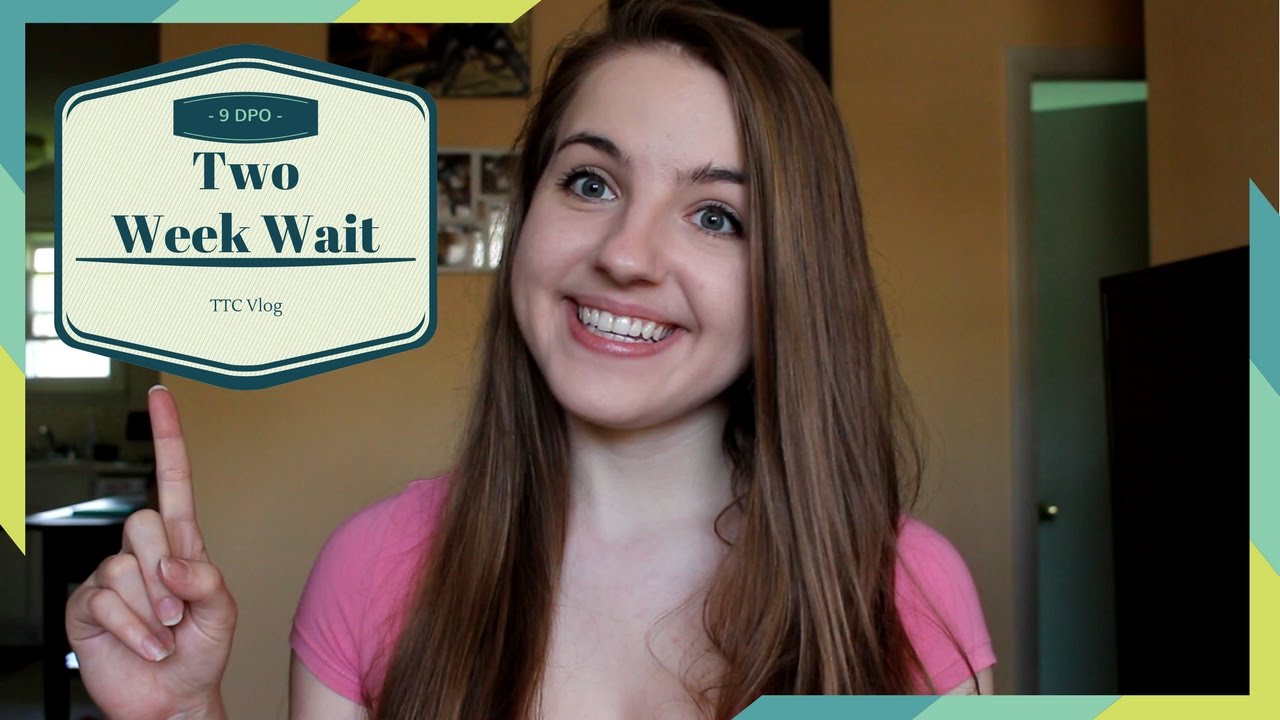 Two Week Wait and Symptoms || 9 DPO || TTC Baby #1 Vlog 2017 - YouTube