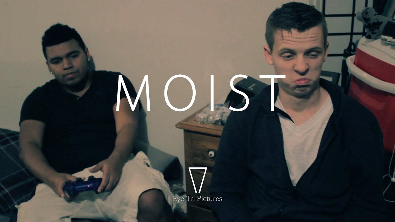Moist - YouTube