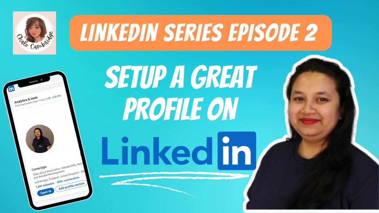 How to build a great LinkedIn Profile LinkedIn | Ep 2 | LinkedIn Series ...